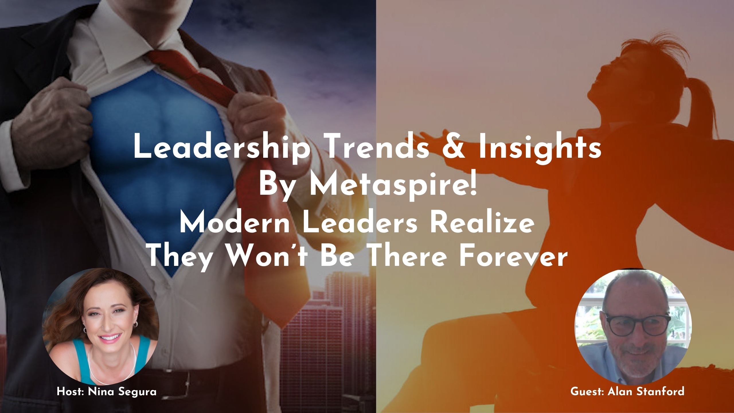 Leadership Trends & Insights – Modern Leaders Realize They Won’t Be ...